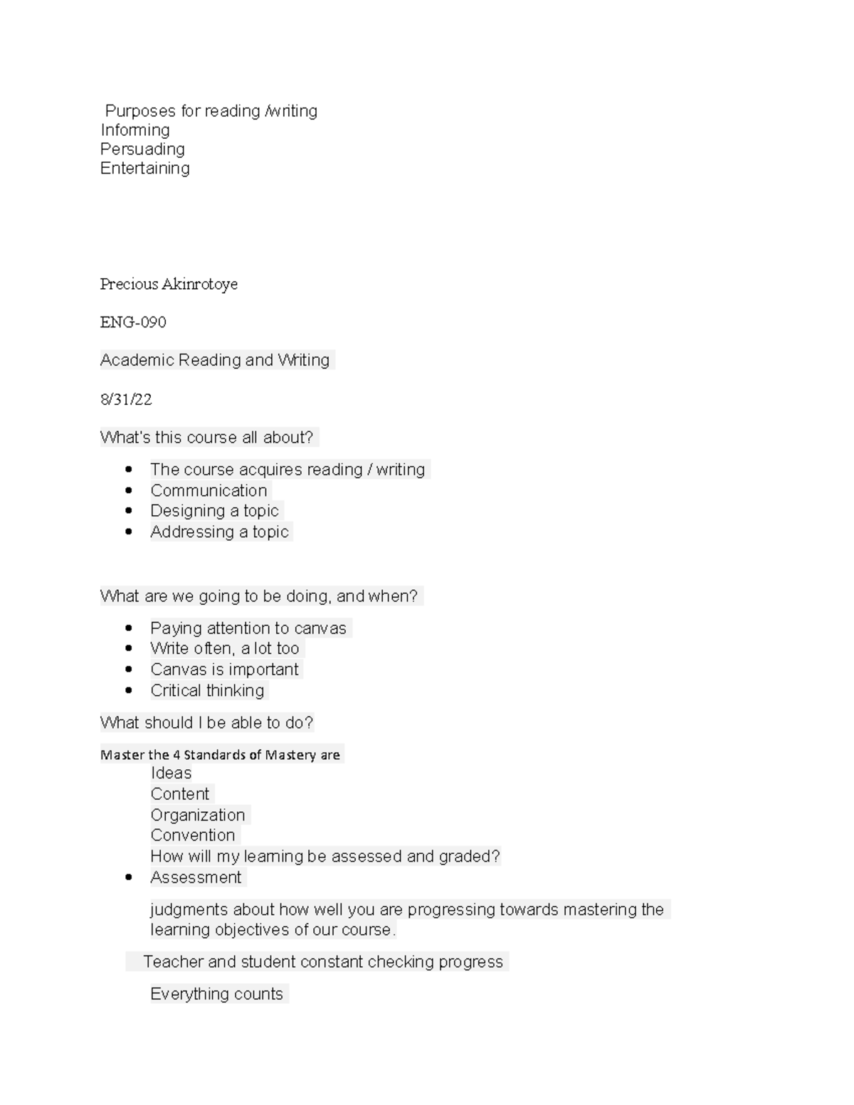 ENG 090 - Notes - Purposes for reading /writing Informing Persuading ...