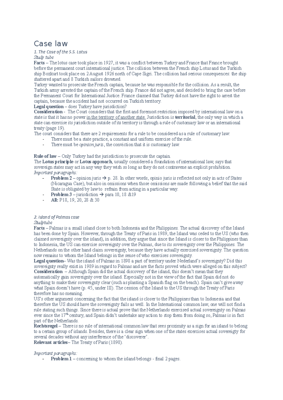 Arresten - Case law The Case of the S. Lotus Study tube Facts – The ...