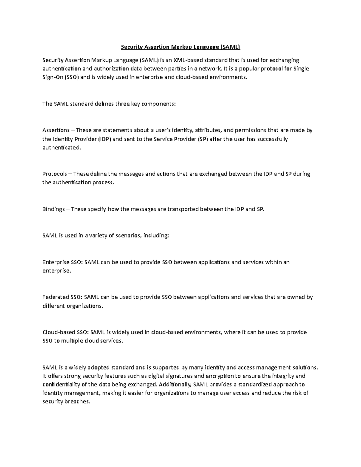 Security Assertion Markup Language Saml It Is A Popular Protocol For Singlesign On Sso And