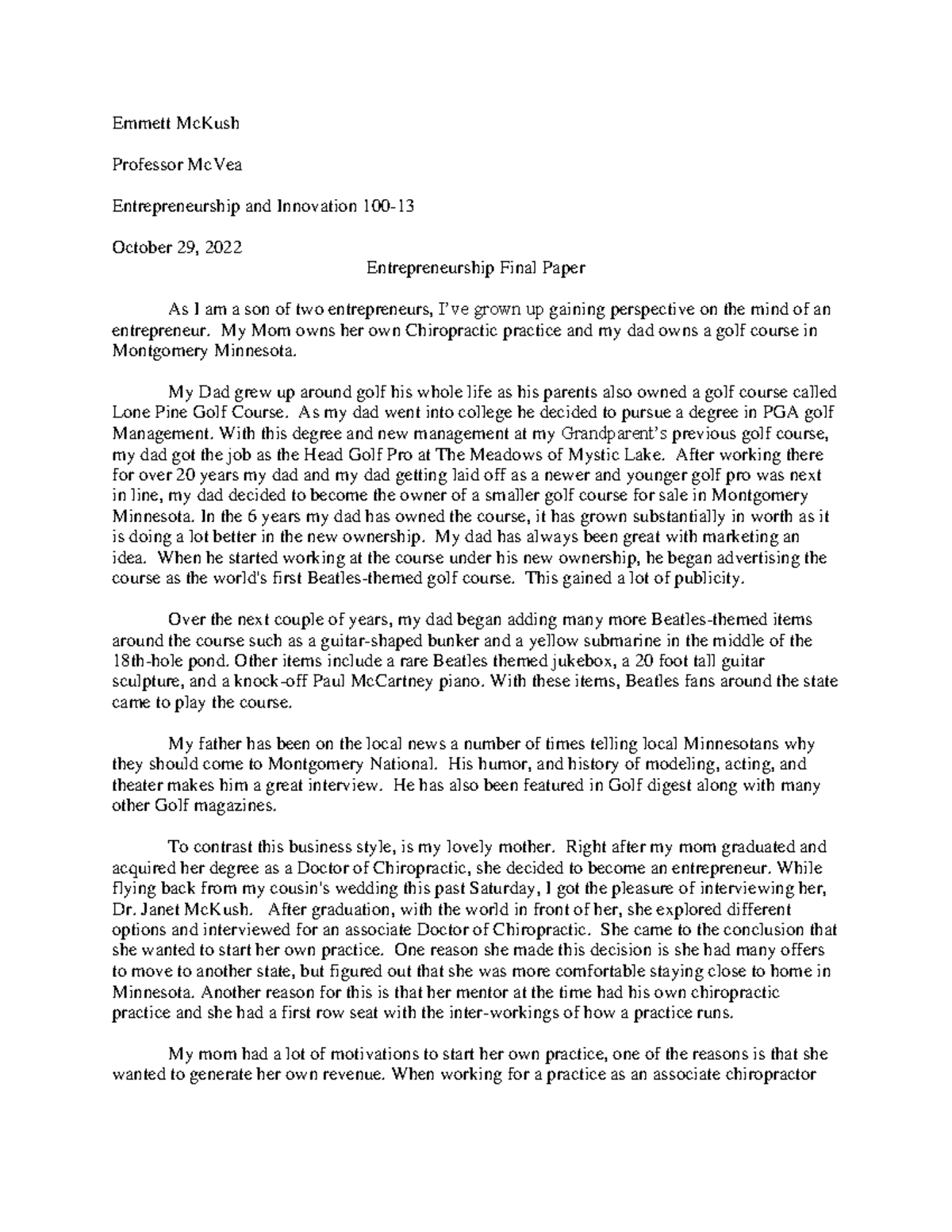 Final paper for entreprenuership - Emmett McKush Professor McVea ...