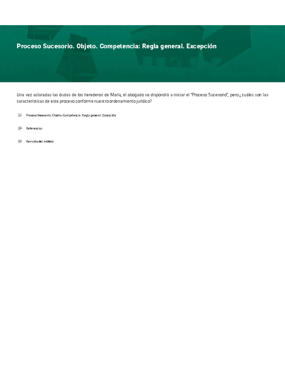 Módulo 1 - Lectura 4 - FGDFGD - Una vez aclaradas las dudas de los ...