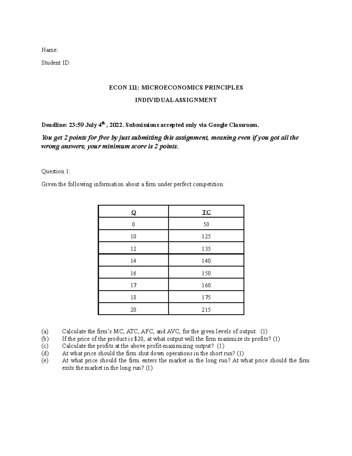 Individual assignment 2 micro - Name: Student ID: ECON 111 ...