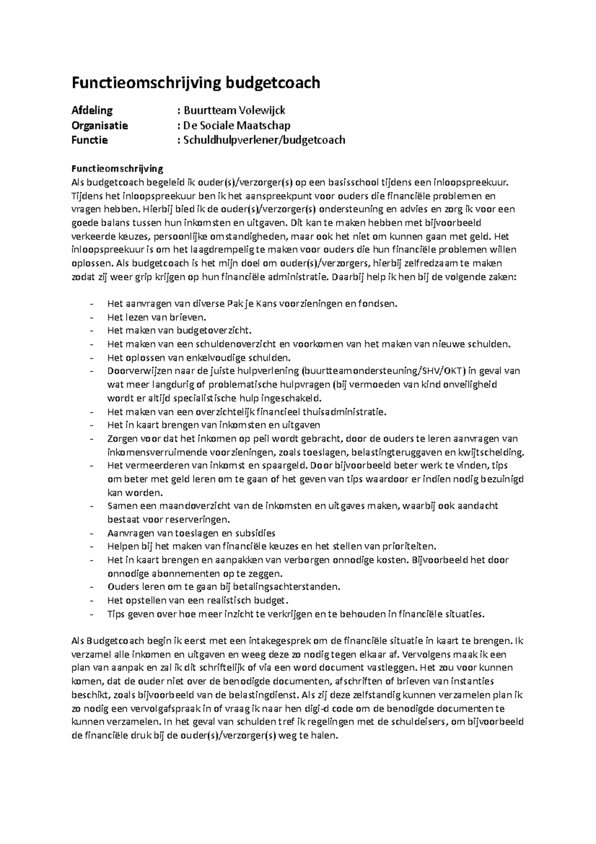 Functieomschrijving budgetcoach (inloopspreekuur) - Functieomschrijving ...