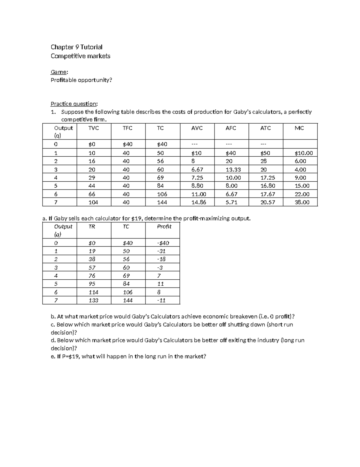 1101 Chapter 9 Tutorial - Chapter 9 Tutorial Competitive markets Game ...