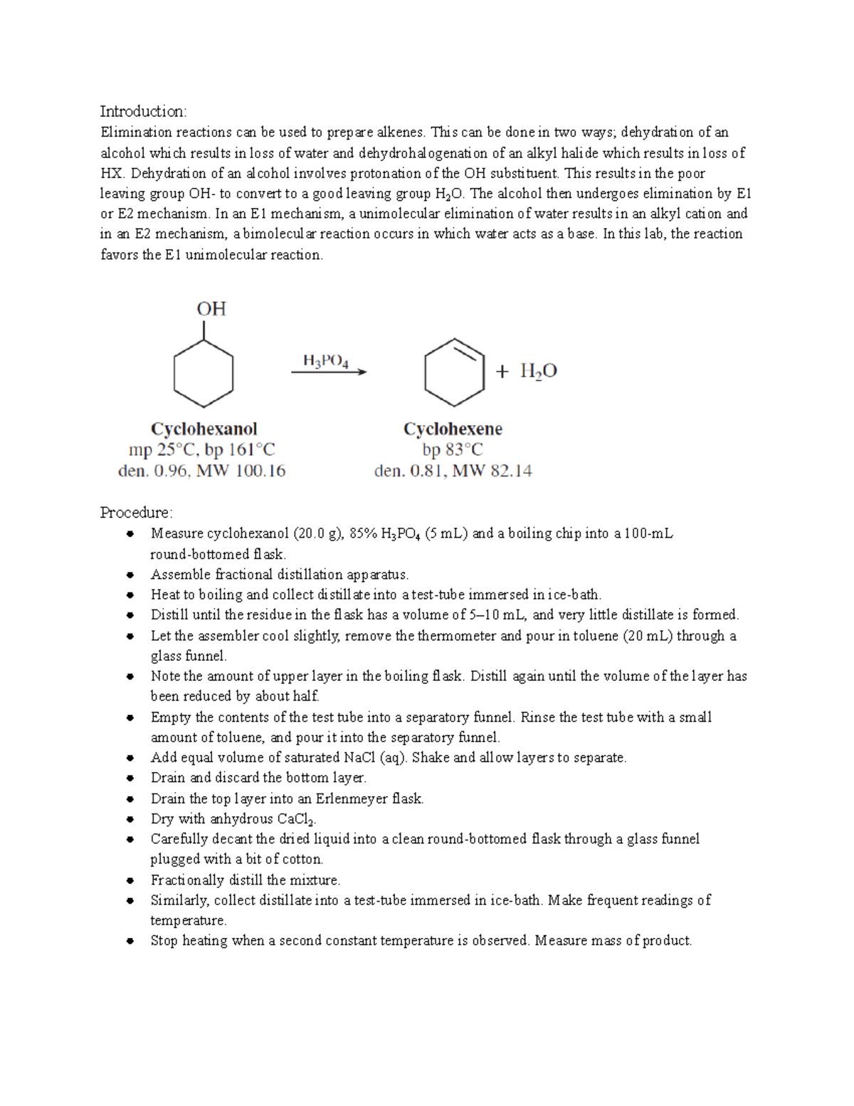 Synthesis Of Cyclohexene E1 Reaction Lab Report - Introduction: Elimination reactions can be ...