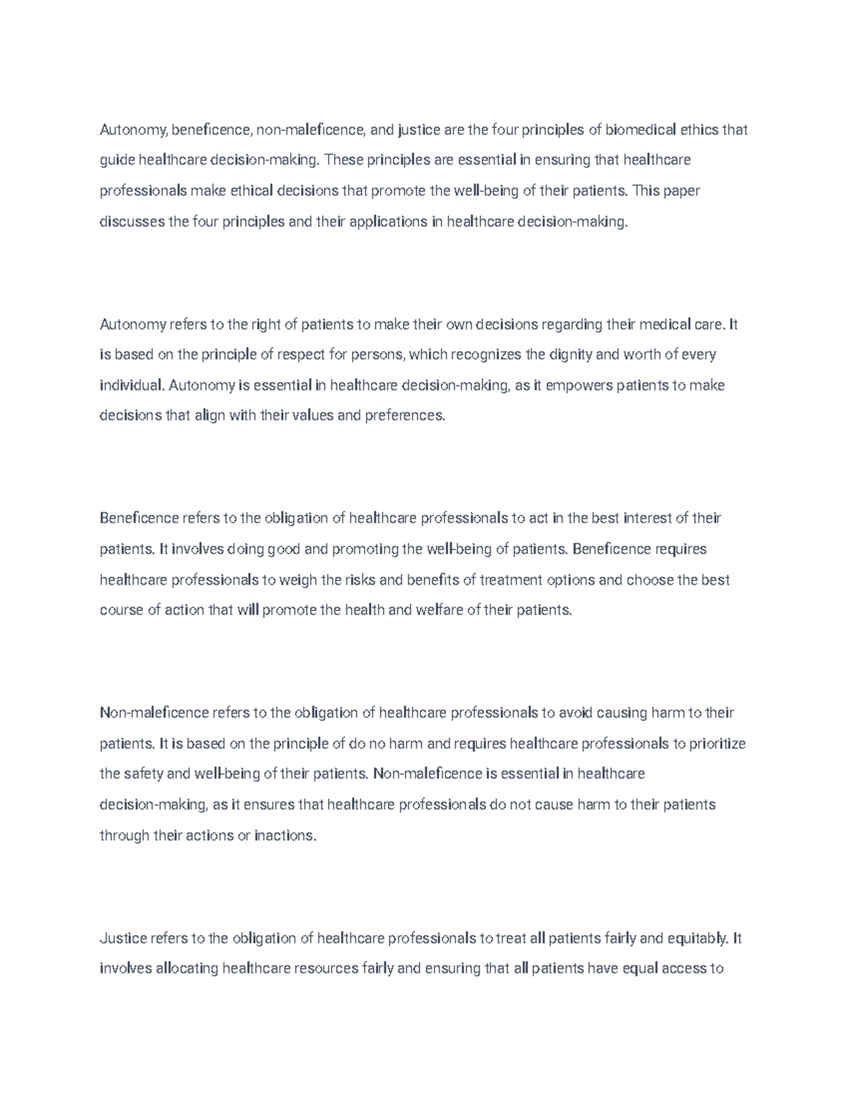 Autonomy in healthcare - Autonomy, beneficence, non-maleficence, and ...