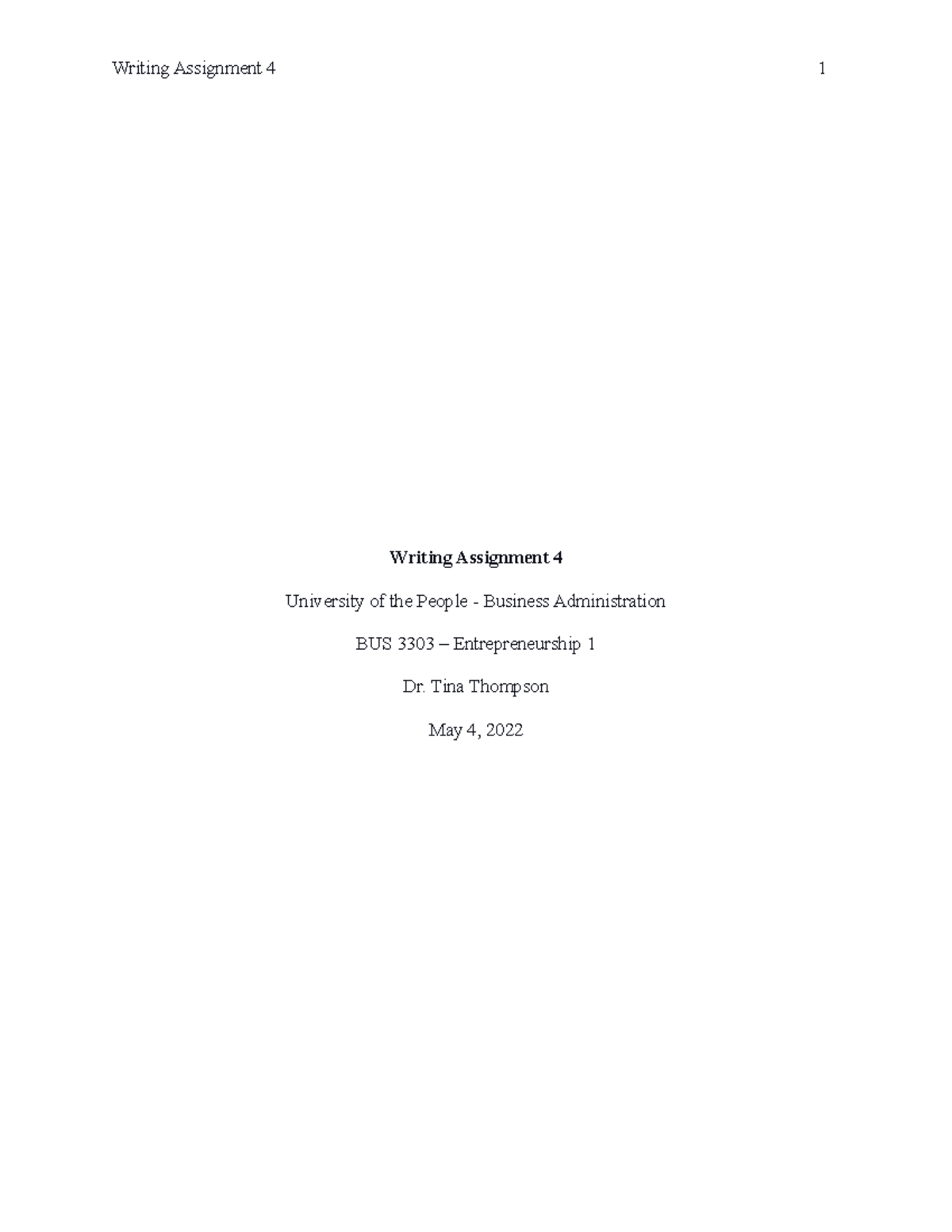 Written Assignment Unit 4 - Writing Assignment 4 University of the People - Business ...