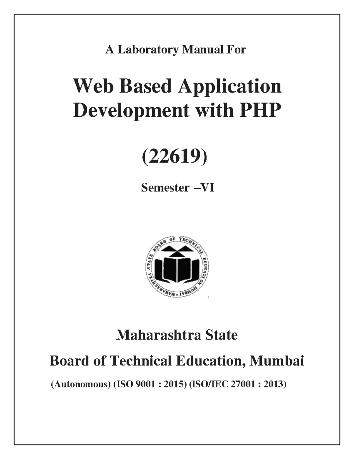 22619 Web based application development using PHP 120421 - A Laboratory Manual For Web Based ...