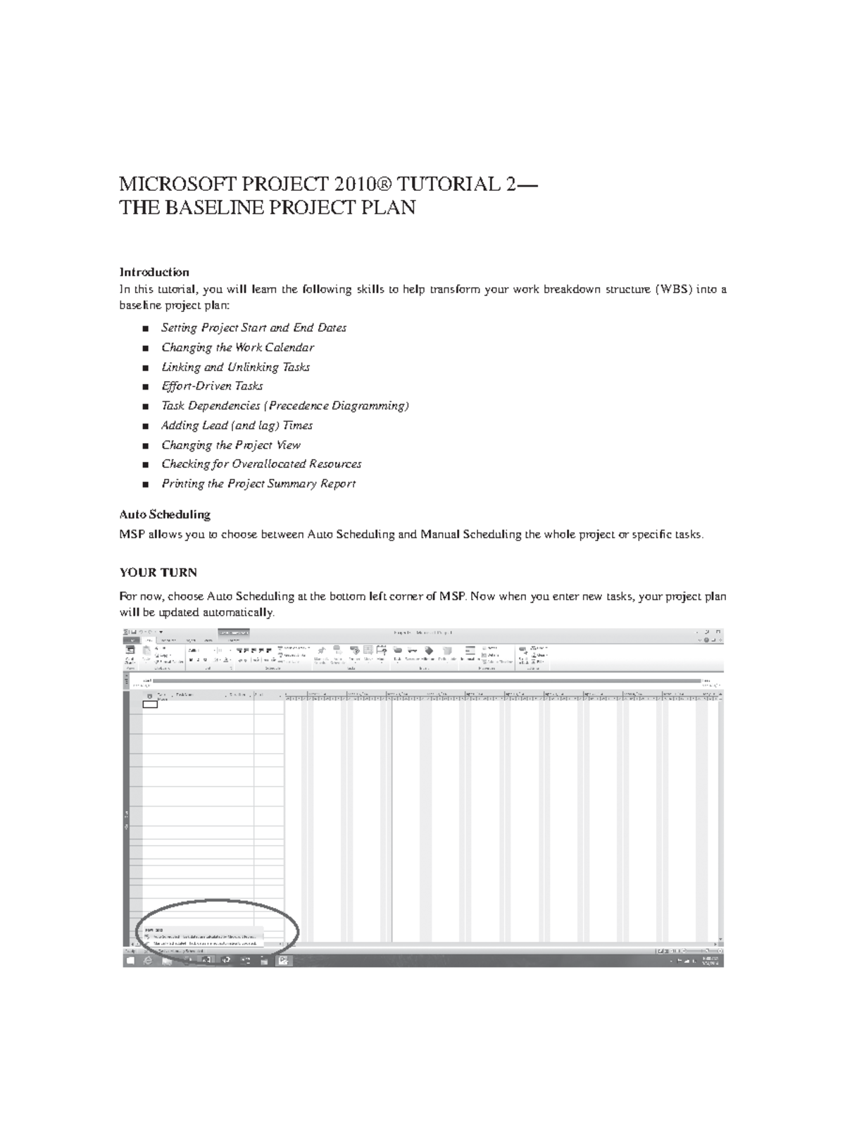 Lab 2 - N/A - MICROSOFT PROJECT 2010® TUTORIAL 2— THE BASELINE PROJECT PLAN Introduction In this ...