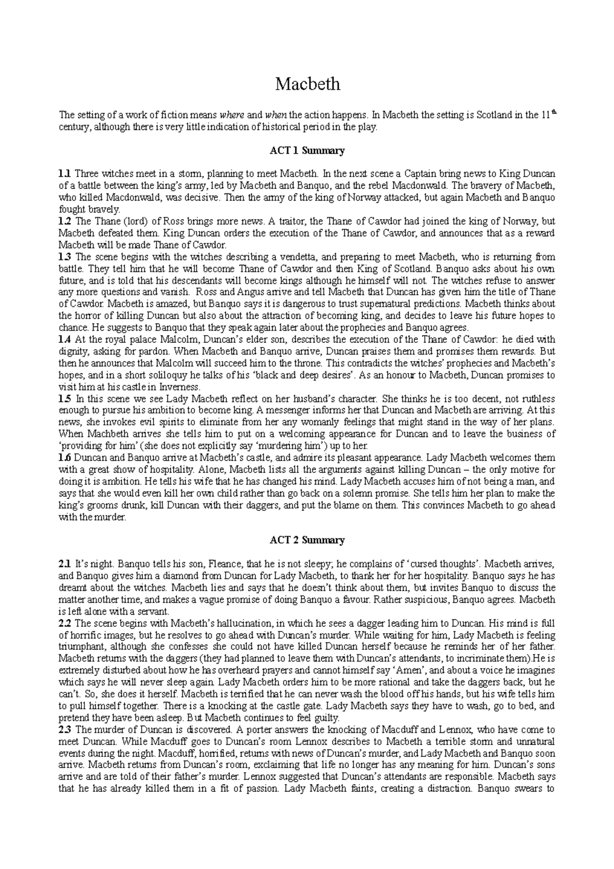 Macbeth summaries - Macbeth The setting of a work of fiction means ...