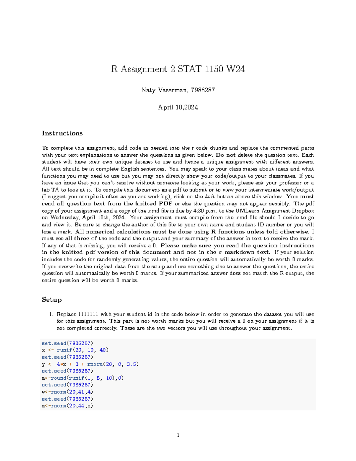 Computing-Assignment-2 STAT-1150-W24 - R Assignment 2 STAT 1150 W Naty Vaserman, 7986287 April ...