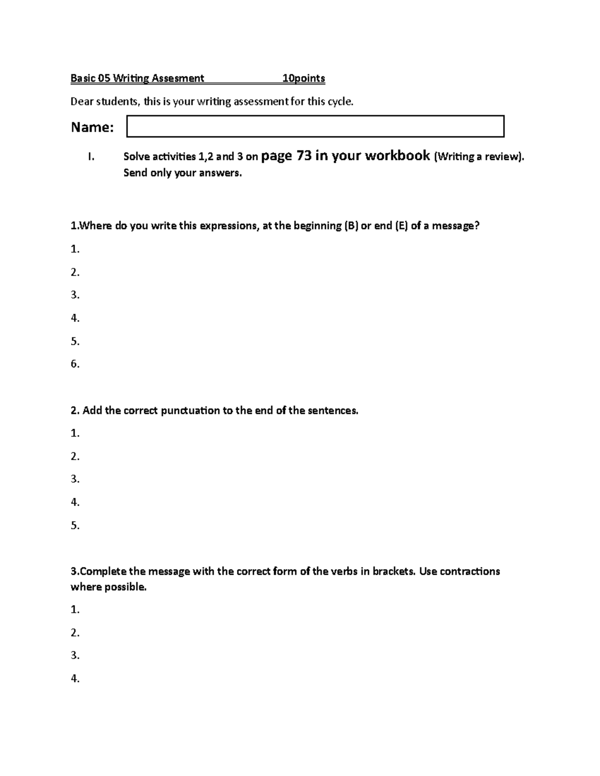 Basic 05 Writing Assessment - Basic 05 Writing Assesment 10points Dear ...