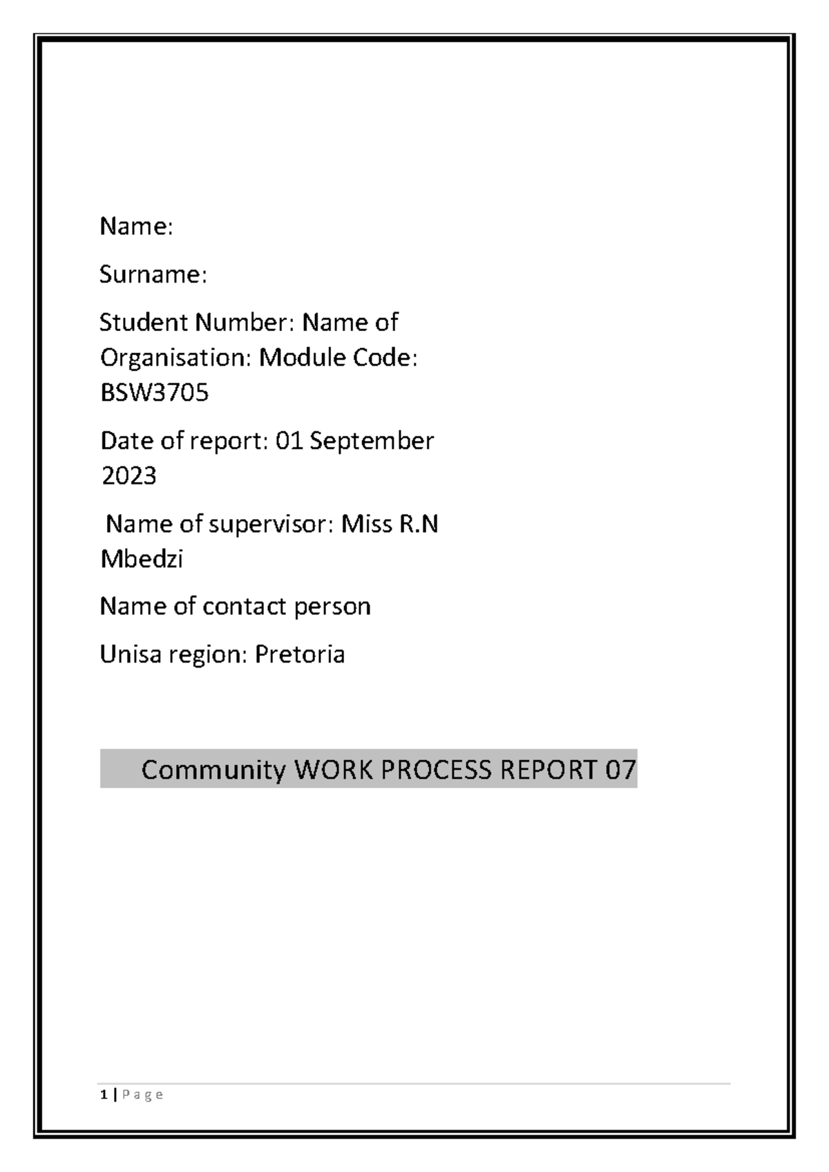 Community Work report 7 Done word - Name: Surname: Student Number: Name ...