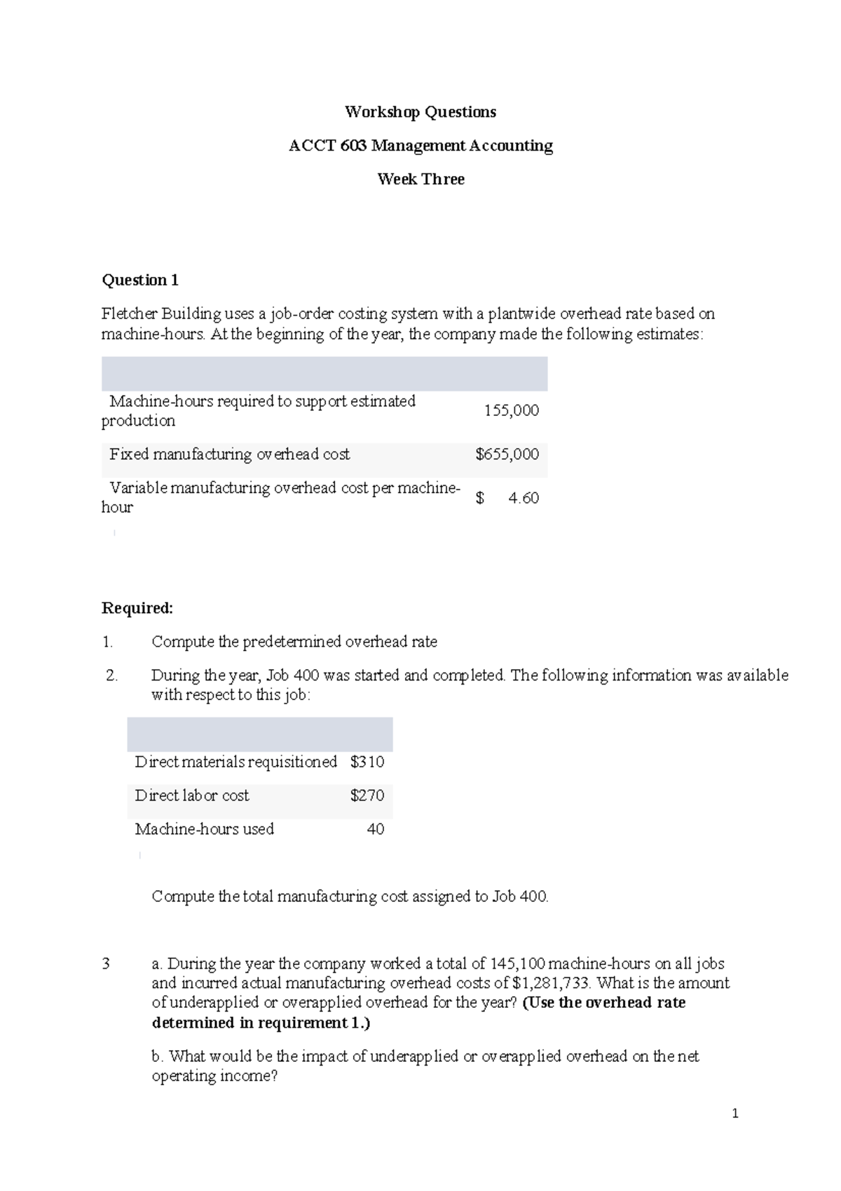 Week 3 Workshop questions ACCT603 S2 2020 - Workshop Questions ACCT 603 ...