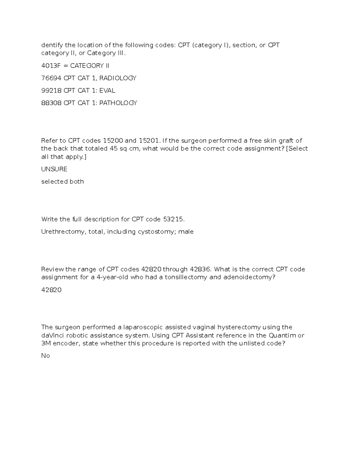 Dentify the location of the following codes - 4013F = CATEGORY II 76694 CPT CAT 1, RADIOLOGY ...