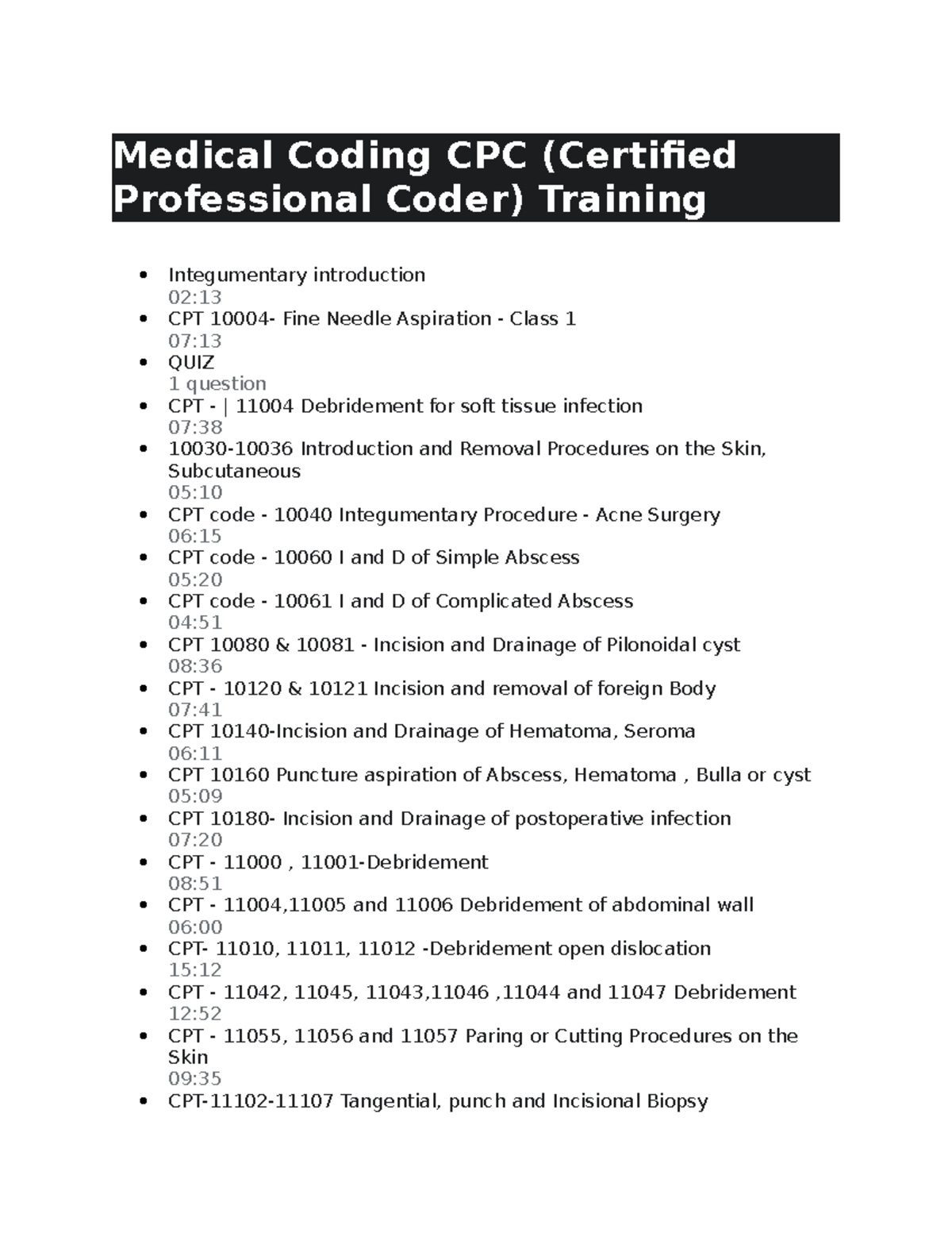 Medical Coding CPC Training Integumentary Procedures - Studocu