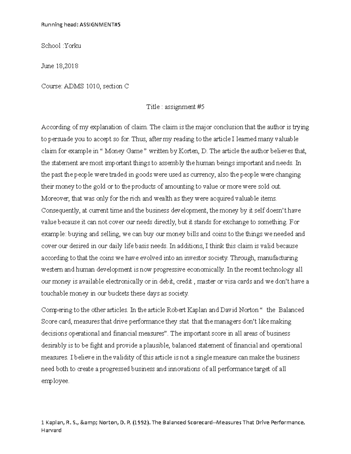 Assignment #5 ADMS 1010 - Running head: ASSIGNMENT# School :Yorku June ...