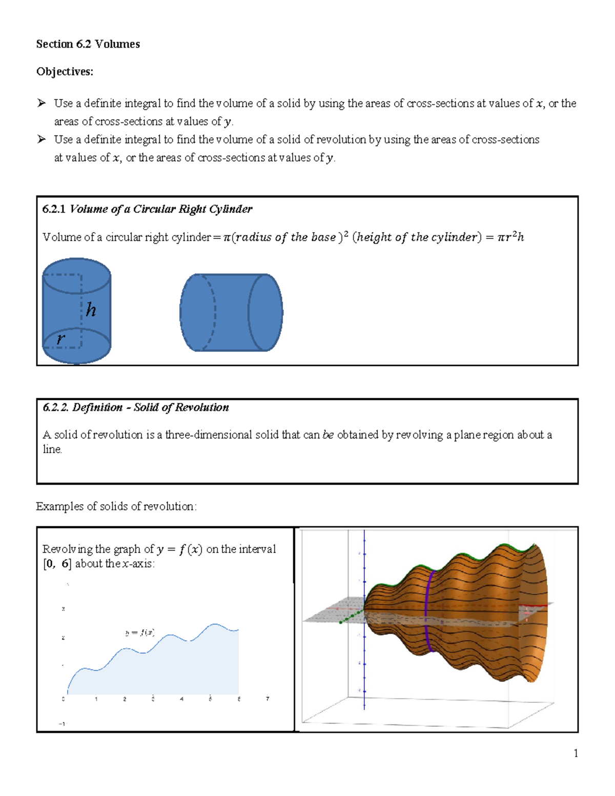 Section 6.2 Volumes 2023SS - Section 6 Volumes Objectives: Use a definite integral to find the ...