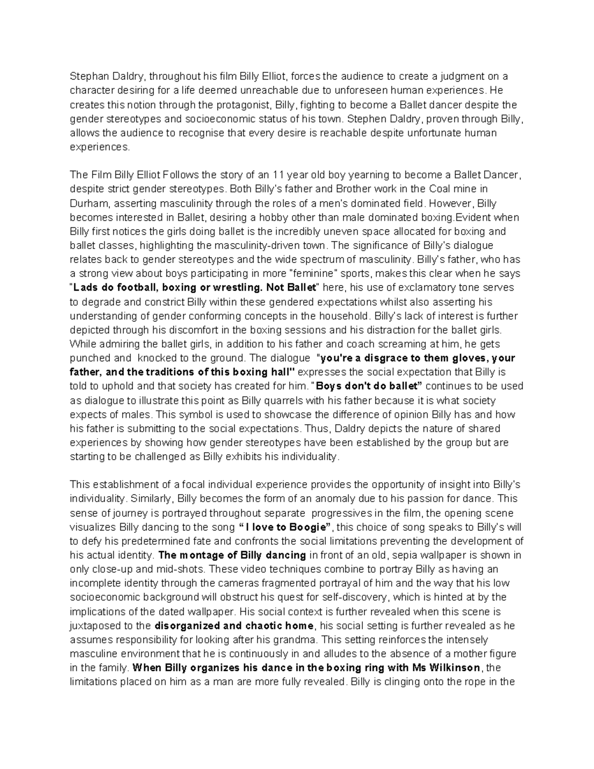 Billy Elliot essay - Stephan Daldry, throughout his film Billy Elliot ...