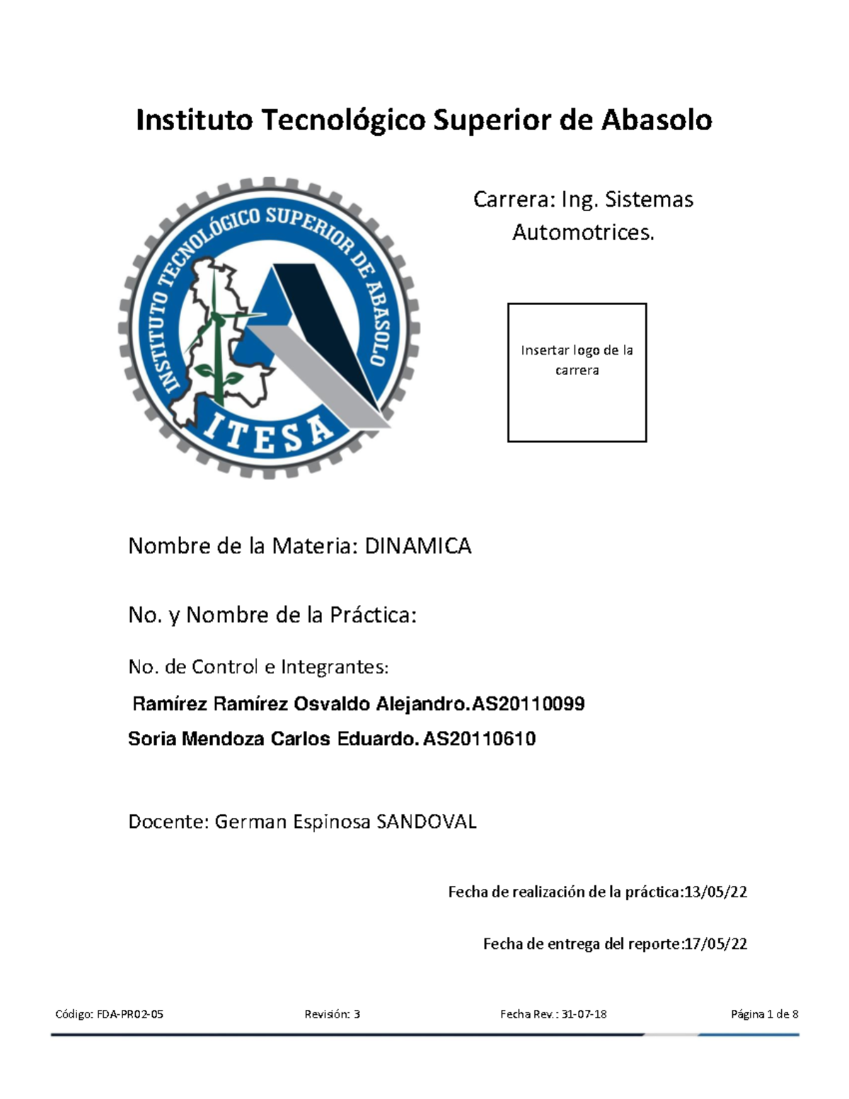 U5 - ecec ec ec e c ec - Nombre de la Materia: DINAMICA Carrera: Ing. Sistemas Automotrices ...
