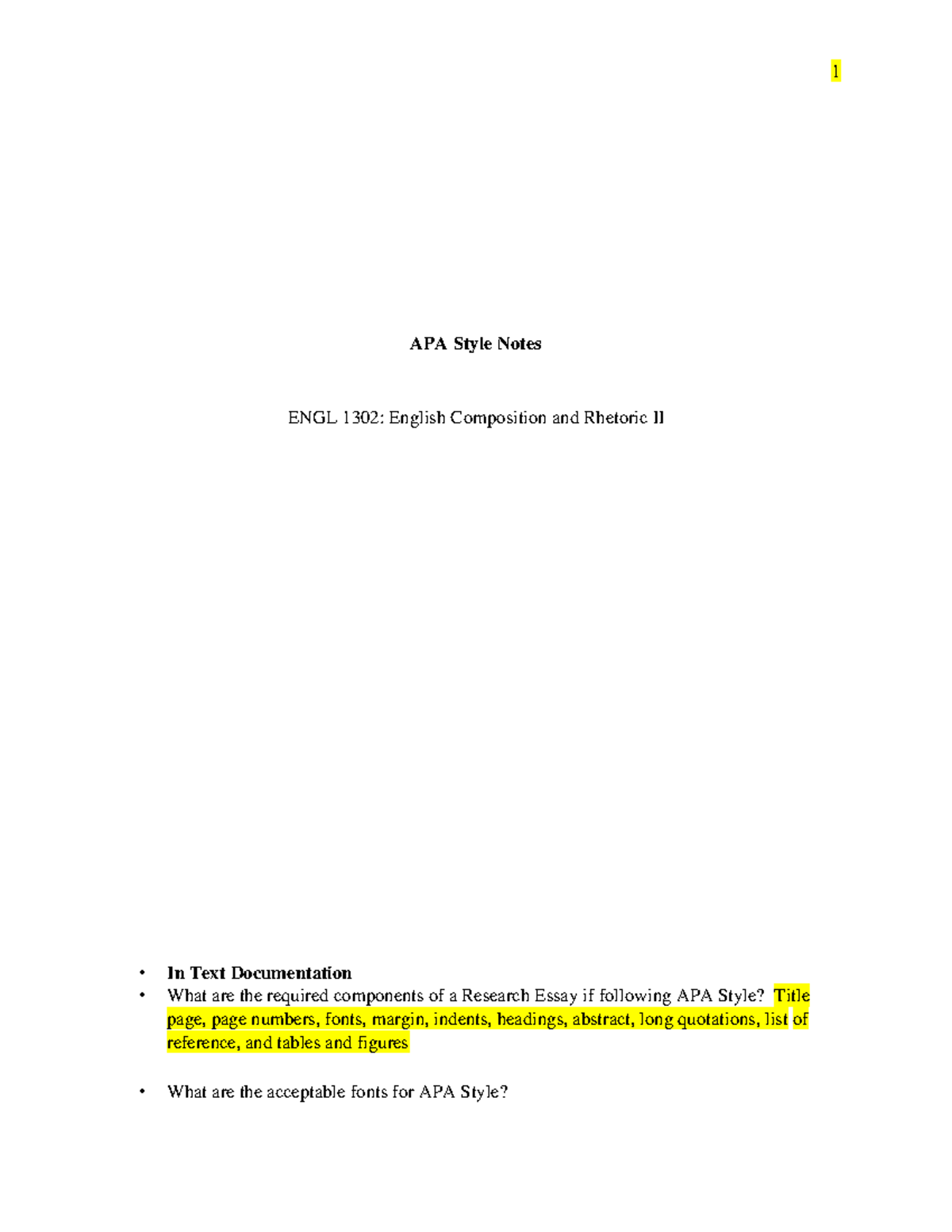 APA Style Notes - 1 APA Style Notes ENGL 1302: English Composition and ...