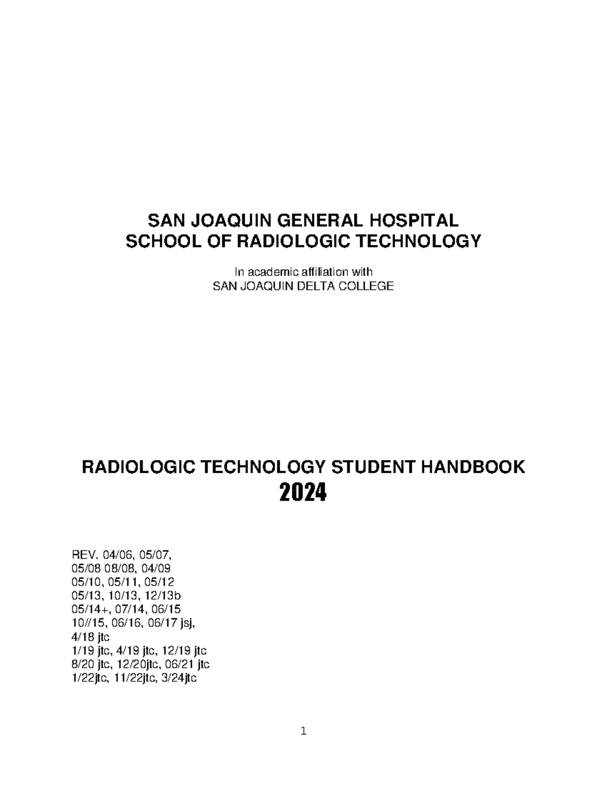 Rad tech student handbook - SAN JOAQUIN GENERAL HOSPITAL SCHOOL OF ...