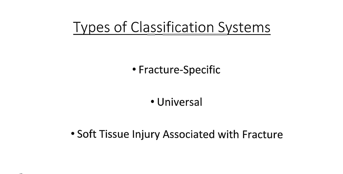 General Classification of Fracture - Types of Classification Systems ...