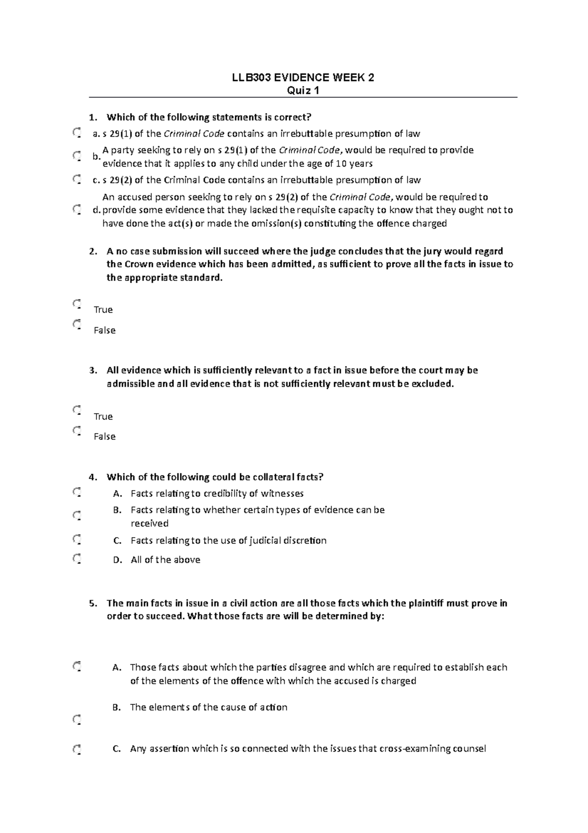 LLB303 Evidence week 2 Q1 - LLB303 EVIDENCE WEEK 2 Quiz 1 Which of the ...