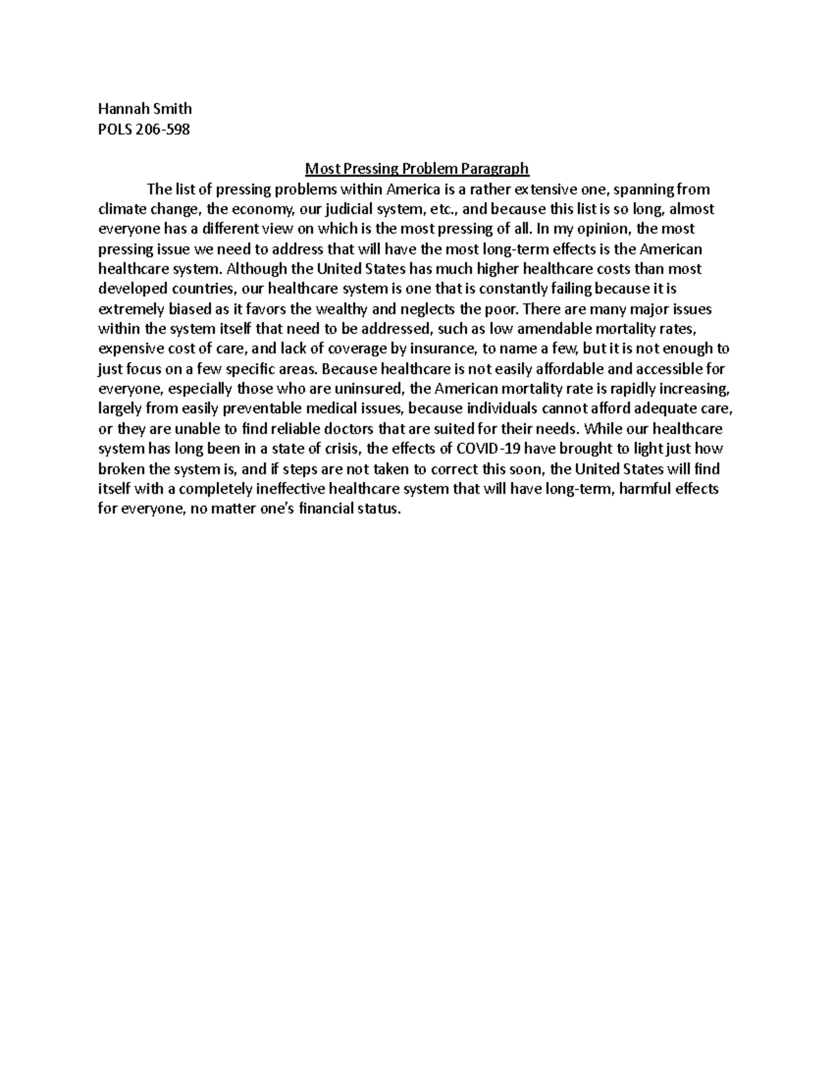Most Pressing Problem Paragraph - Hannah Smith POLS 206- Most Pressing ...