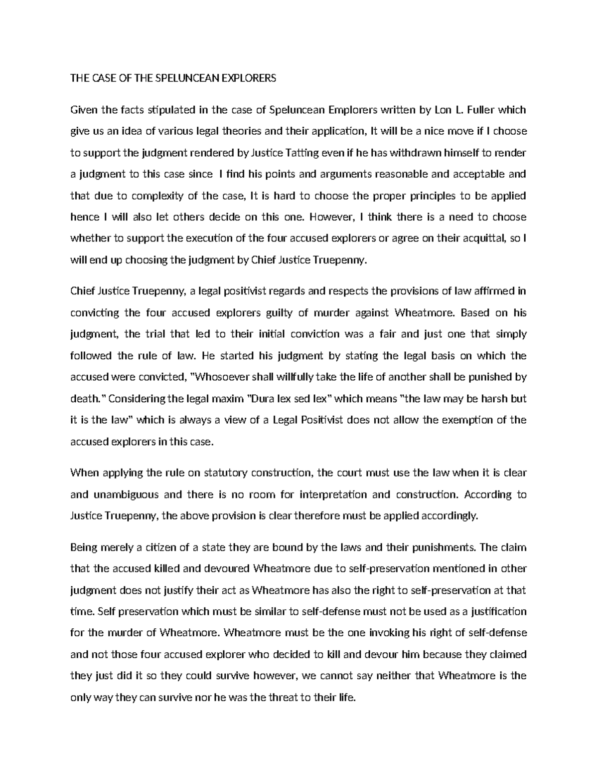 BDM - philosophy of law - THE CASE OF THE SPELUNCEAN EXPLORERS Given ...