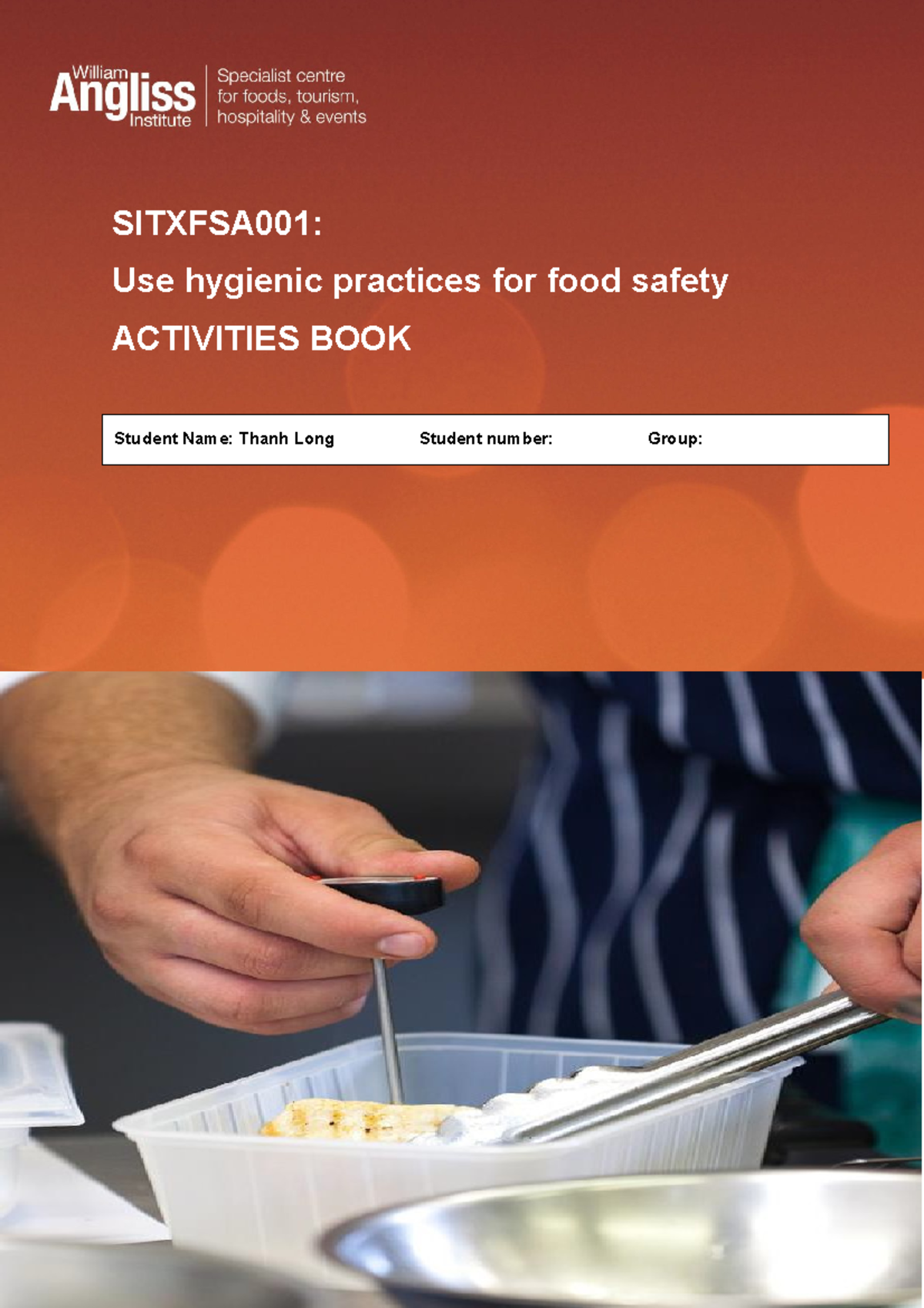 Sitxfsa 001 - Assignment - SITXFSA001: Use hygienic practices for food ...