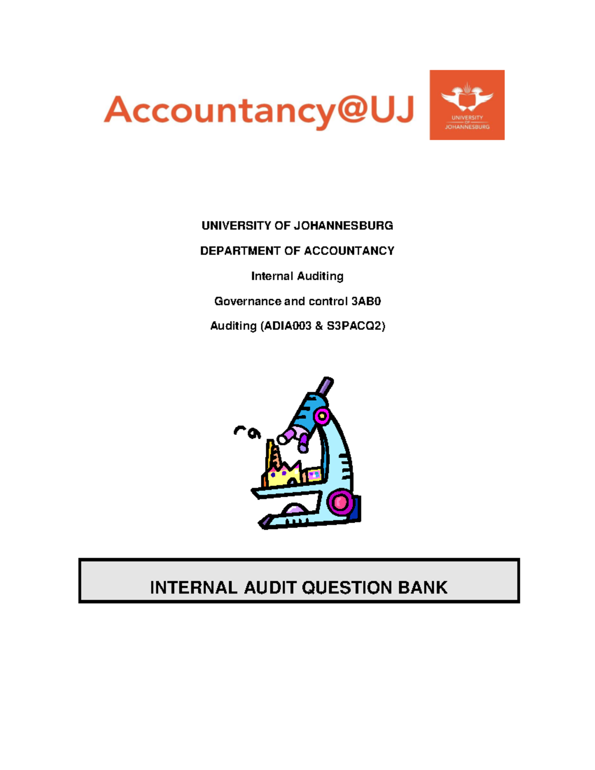 Internal Auditing Question Bank 2023 - UNIVERSITY OF JOHANNESBURG ...