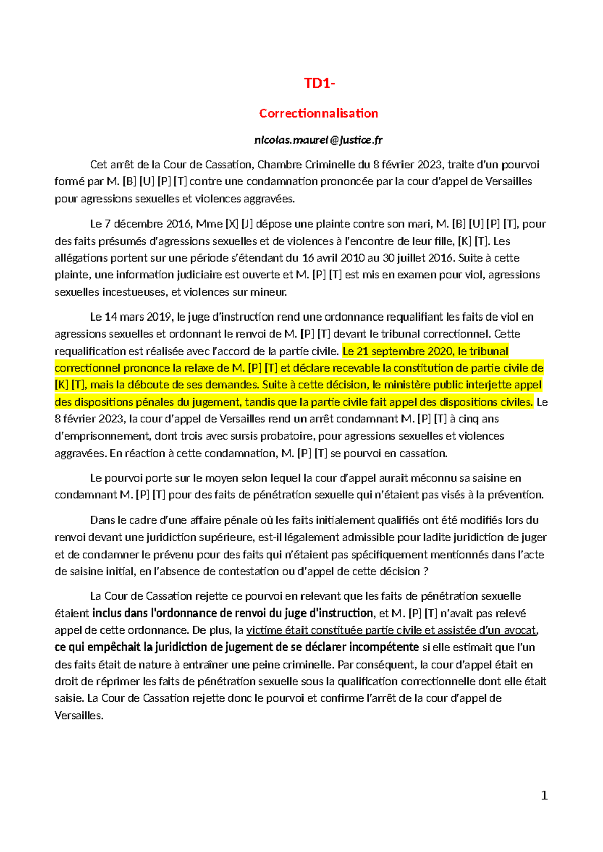TD1 - TD1 correctionalsiation - TD1- Correctionnalisation nicolas@justice Cet arrêt de la Cour ...