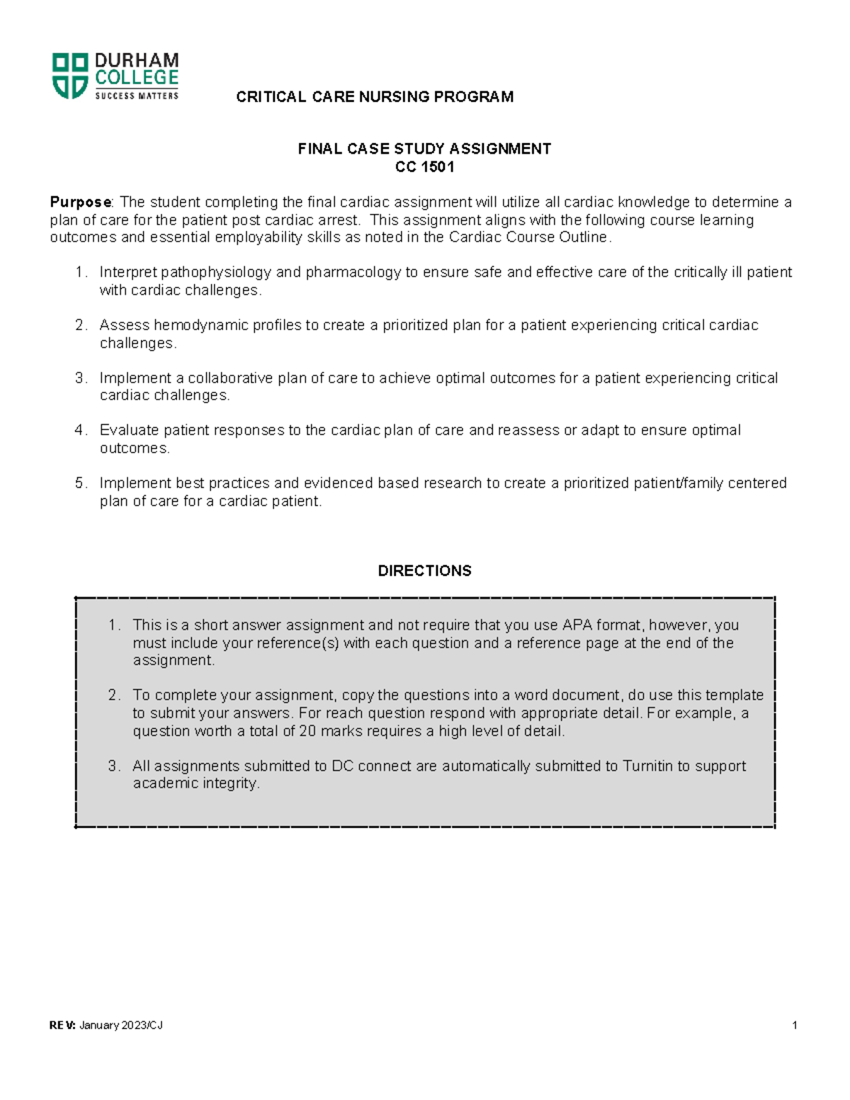 Final Cardiac Case Study - FINAL CASE STUDY ASSIGNMENT CC 1501 Purpose ...