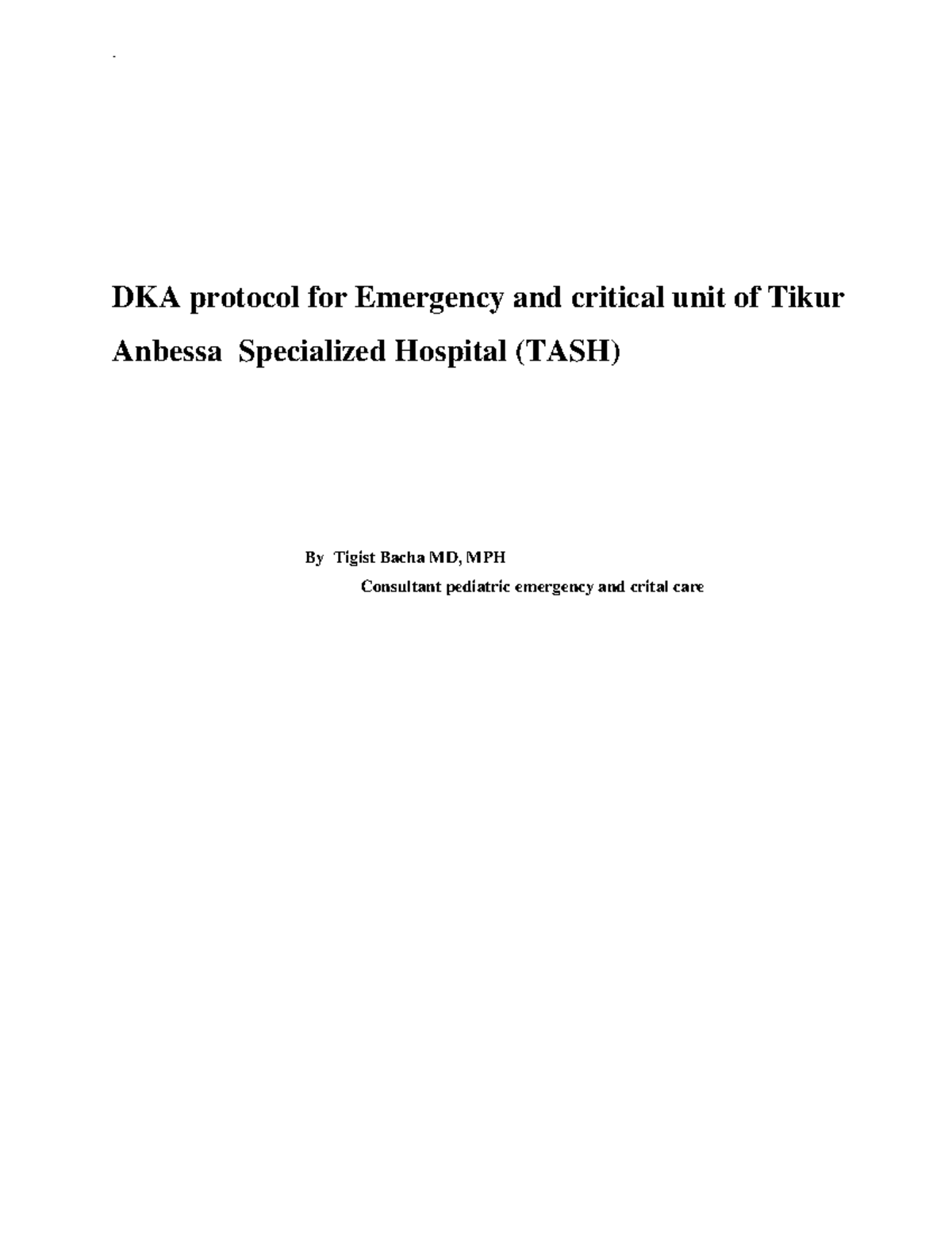 DKA protocol for TASH - Emergency management - . DKA protocol for ...