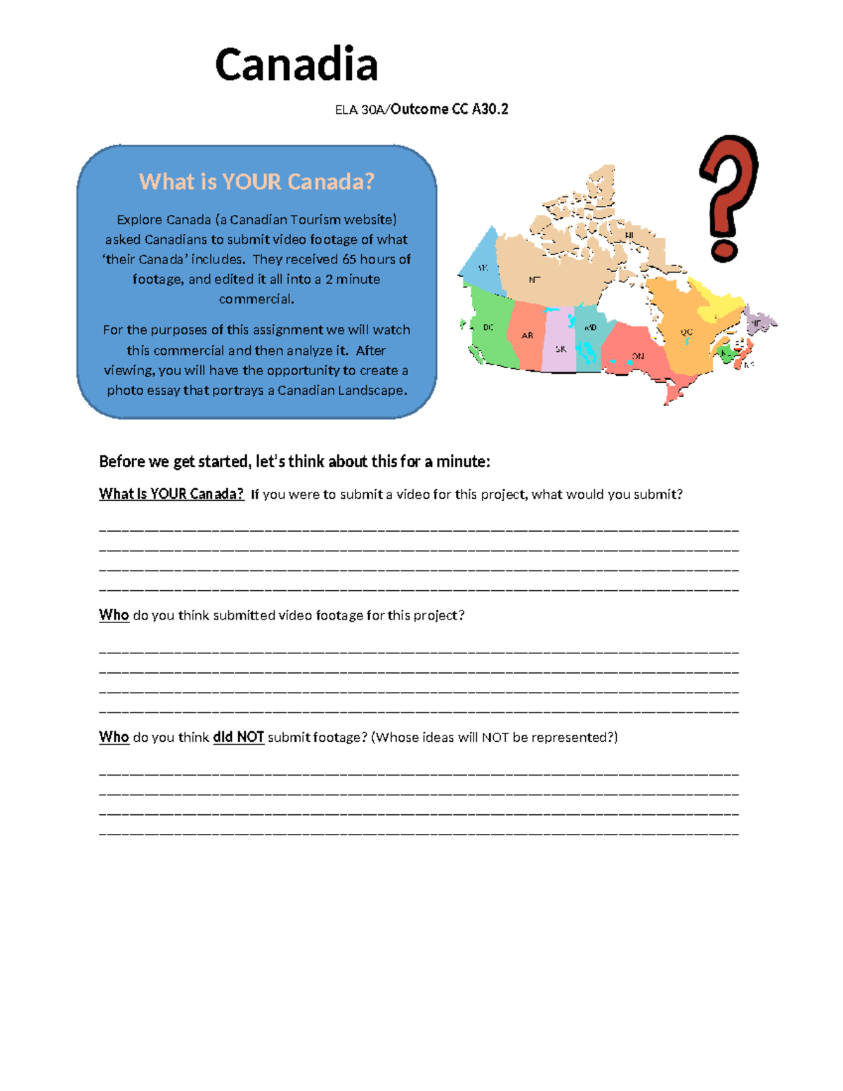 Canadian Landscape Photo Essay-Davis - ELA 30A/Outcome CC A30. Before ...