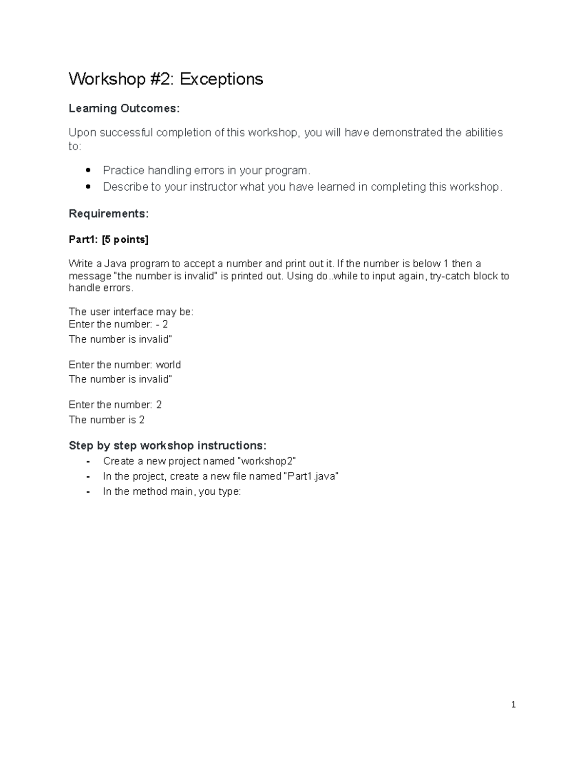 Lab2 - dasd - Workshop #2: Exceptions Learning Outcomes: Upon ...