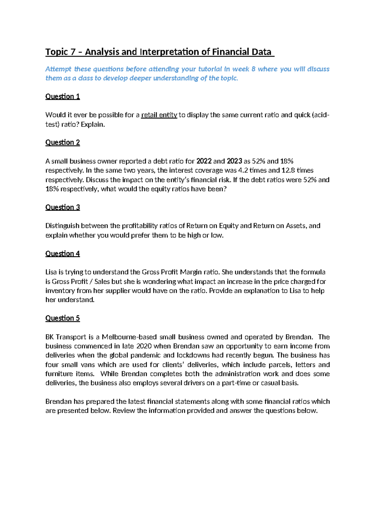 Topic 7 Tutorial Exercises - Topic 7 – Analysis and Interpretation of Financial Data Attempt ...