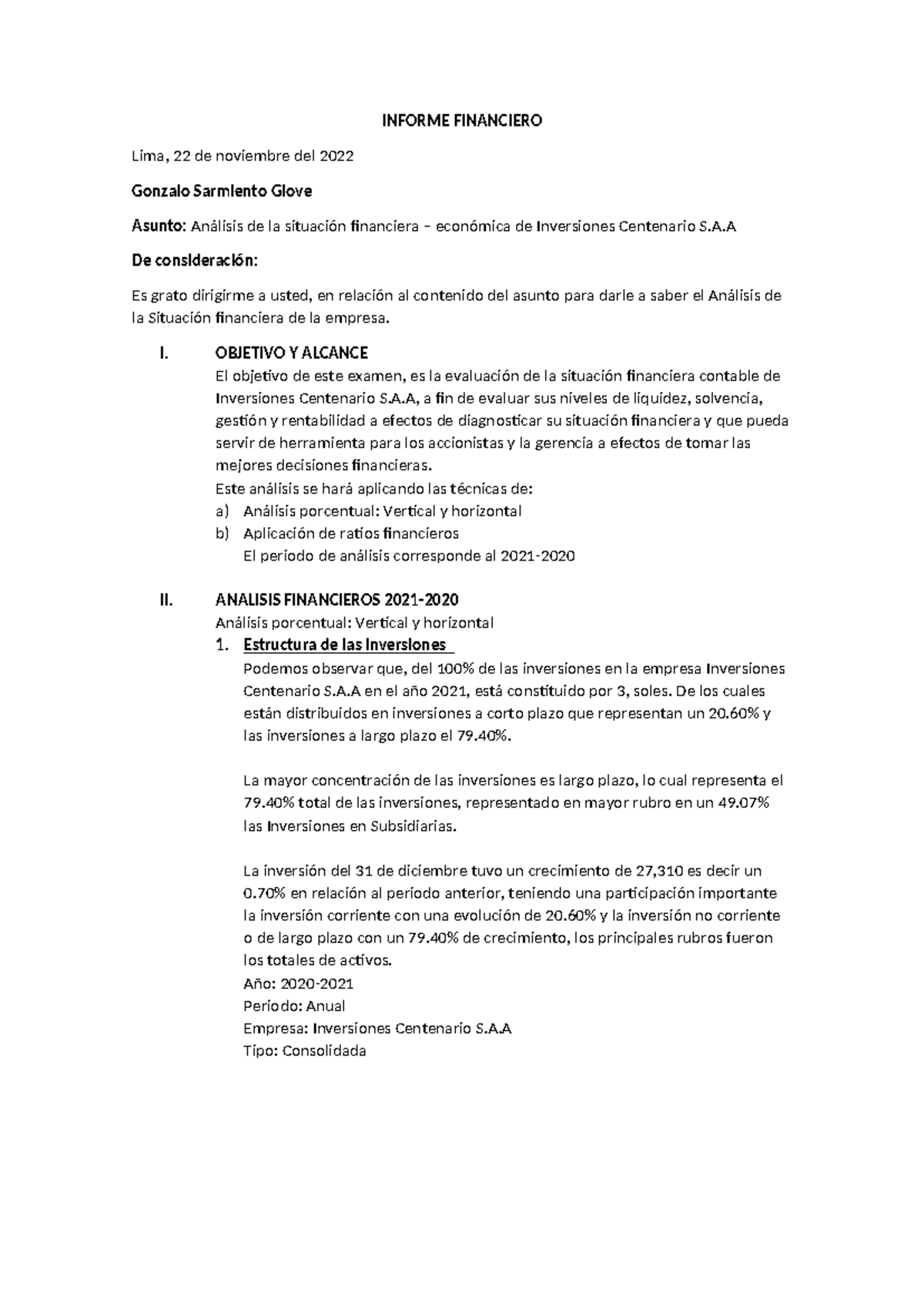 Informe Financiero - Ejemplo - INFORME FINANCIERO Lima, 22 de noviembre del 2022 Gonzalo ...