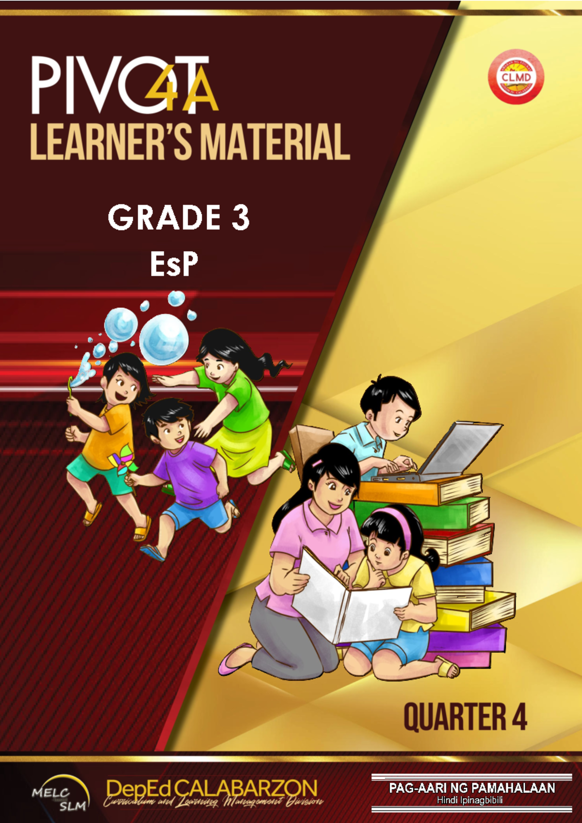 Es P3 Q4 V2 - GRADE 3 EsP PIVOT 4A CALABARZON EsP G Isinasaad sa Batas ...