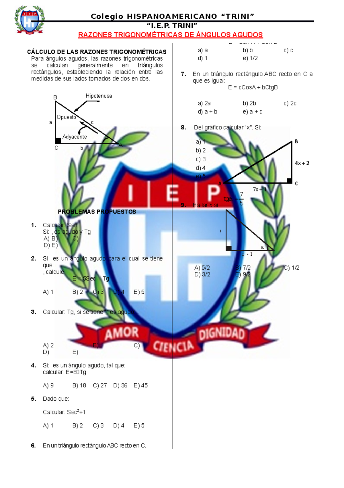 Trigo 4 V - gjkzc mkdsk - Colegio HISPANOAMERICANO “TRINI” “I.E. TRINI” CÁLCULO DE LAS RAZONES ...
