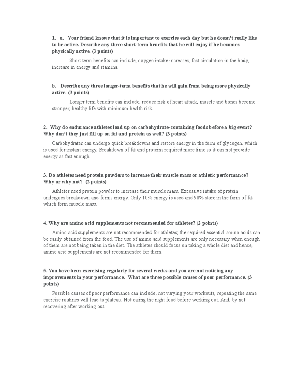 Chp 10 questions - chapter 10 assignment - a. Your friend knows that it is important to exercise ...