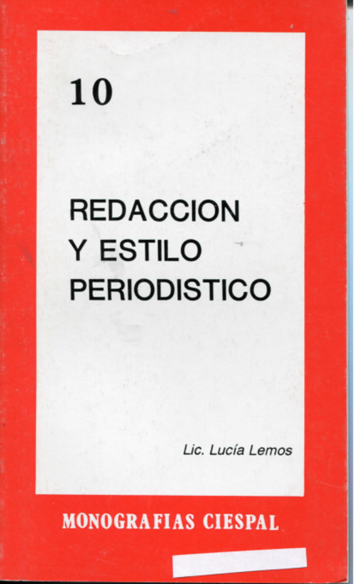 Redaccion y estilo periodistico apuntes practicos - 10 REDACCIÓN Y ...