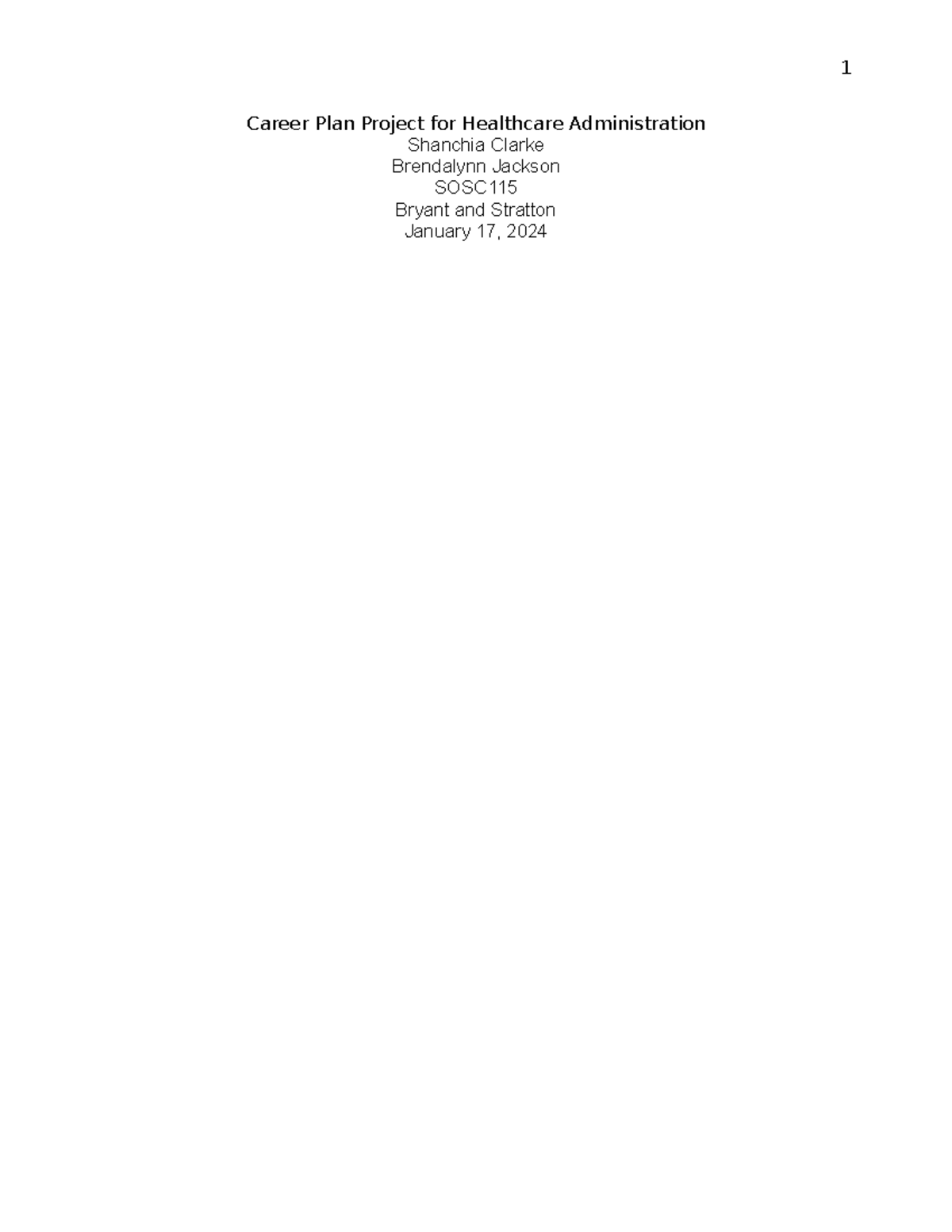 Career Plan Project for Healthcare Administration - 1 Career Plan ...