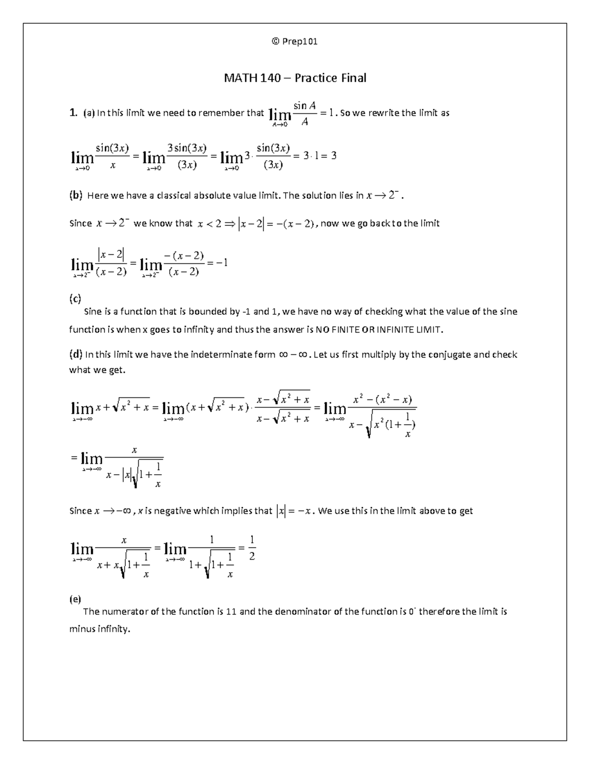Final, answers - MATH 140 – Practice Final 1. (a) In this limit we need to remember that 1 sin ...