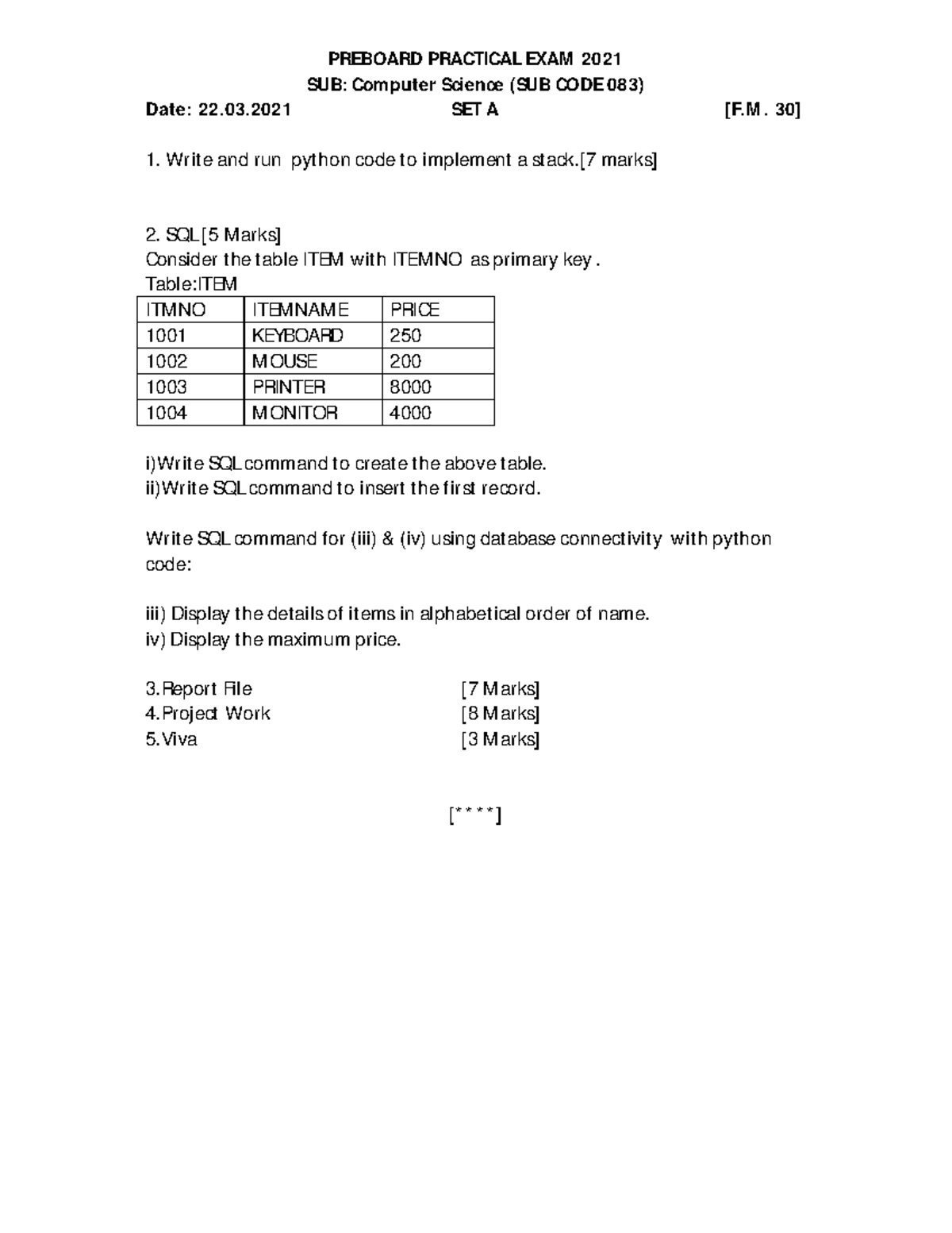 Aissce CS Practical EXAM 2021 - PREBOARD PRACTICAL EXAM 2021 SUB: Computer Science (SUB CODE 083 ...