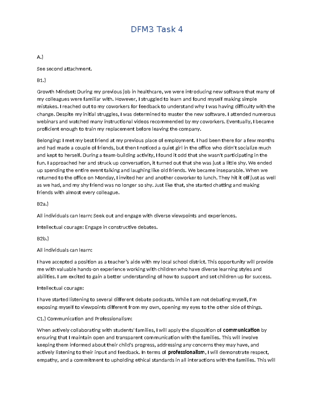 DFM3 Task 4 - Passed assignment - DFM3 Task 4 A.) See second attachment. B1.) Growth Mindset ...