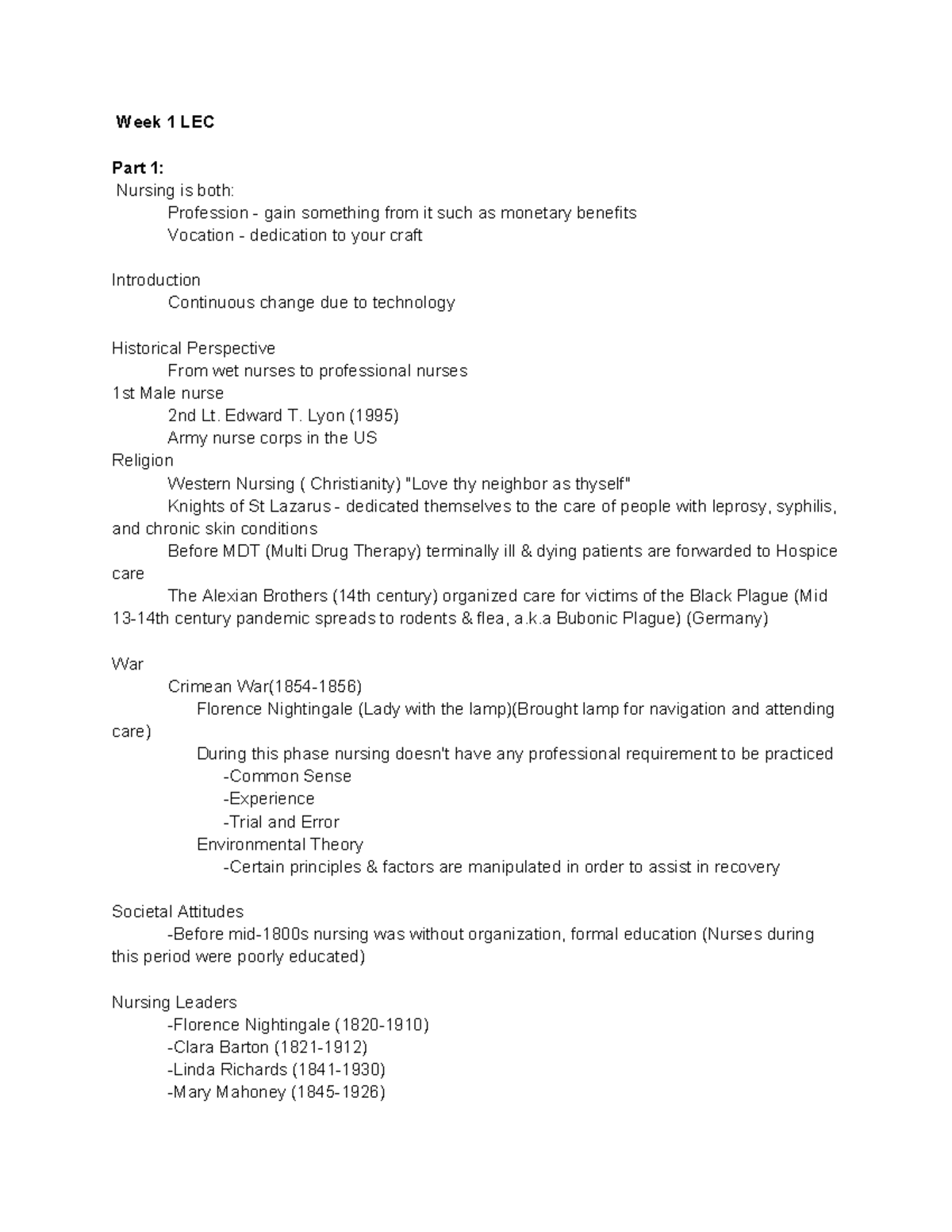 Notes week 1 LEC & RLE - Week 1 LEC Part 1: Nursing is both: Profession ...
