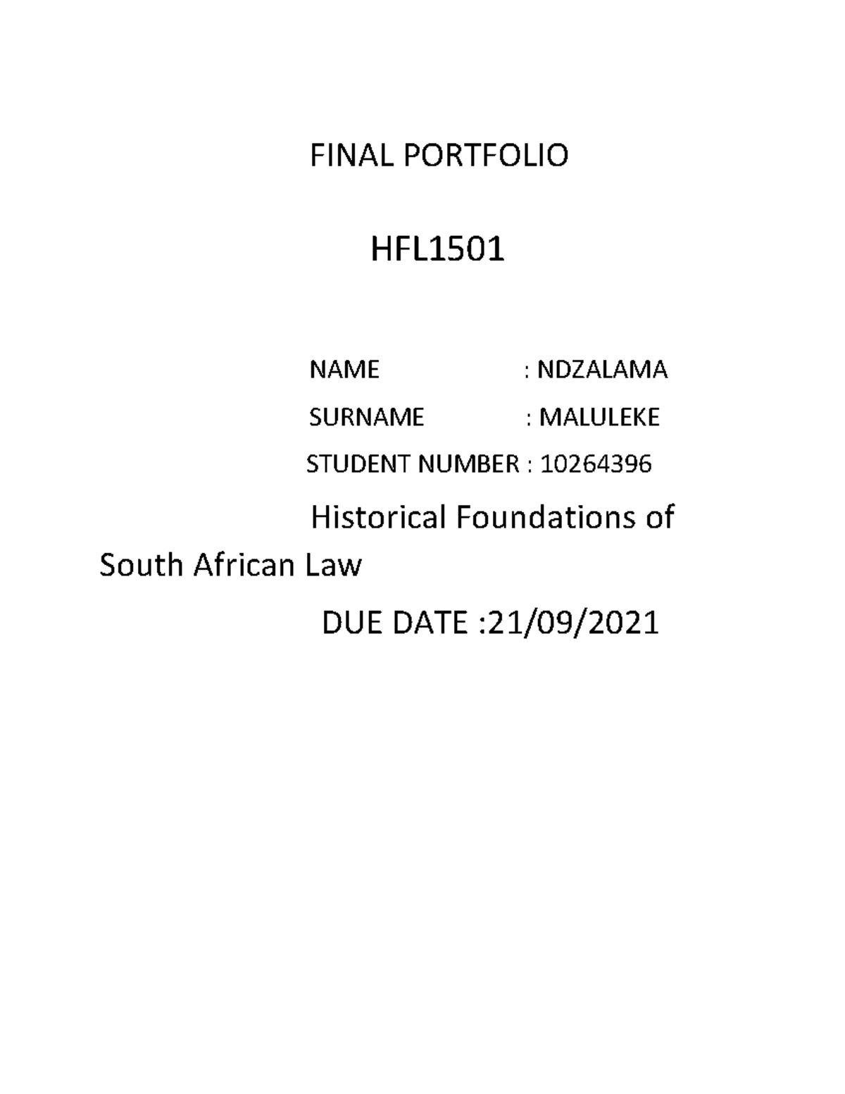 HFL1501 Final Portfolio - FINAL PORTFOLIO HFL NAME : NDZALAMA SURNAME ...