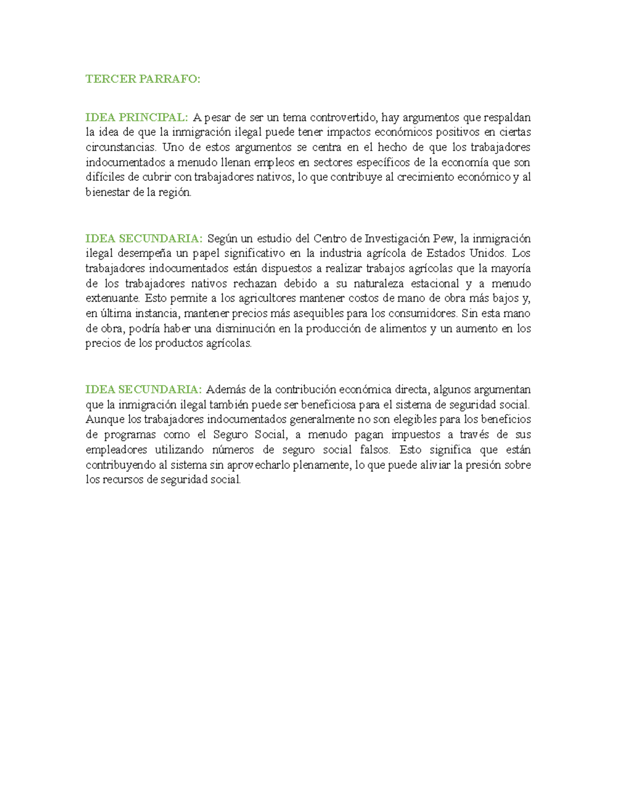 Tercer Parrafo - TERCER PARRAFO: IDEA PRINCIPAL: A pesar de ser un tema ...